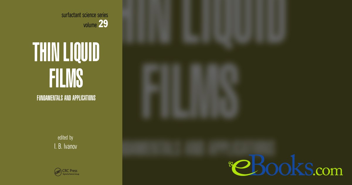 Thin Liquid Films by Ivan Ivanov (ebook)