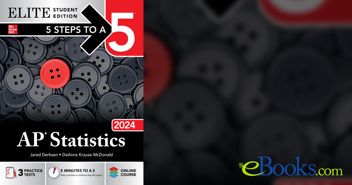 5 Steps to a 5: AP Statistics 2024 Elite Student Edition