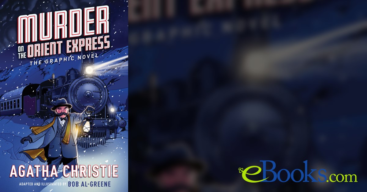 Murder on the Orient Express: The Graphic Novel