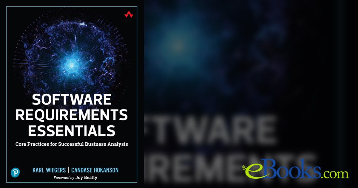 Software Requirements Essentials by Karl Wiegers (ebook)