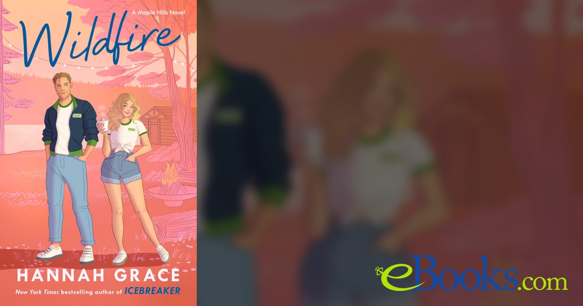 Wildfire by Hannah Grace (ebook)