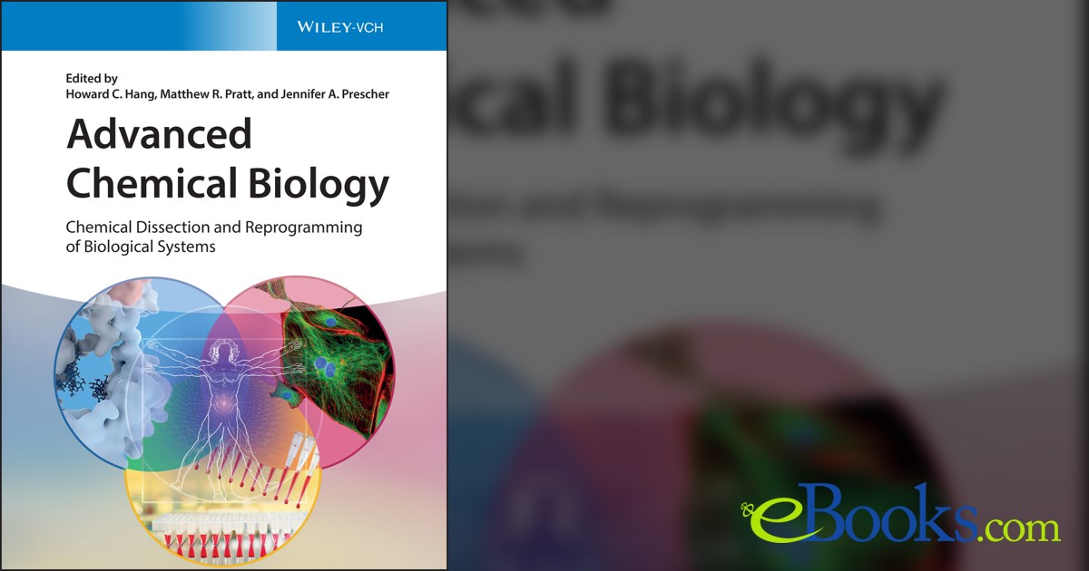 Advanced Chemical Biology by Howard C. Hang (ebook)
