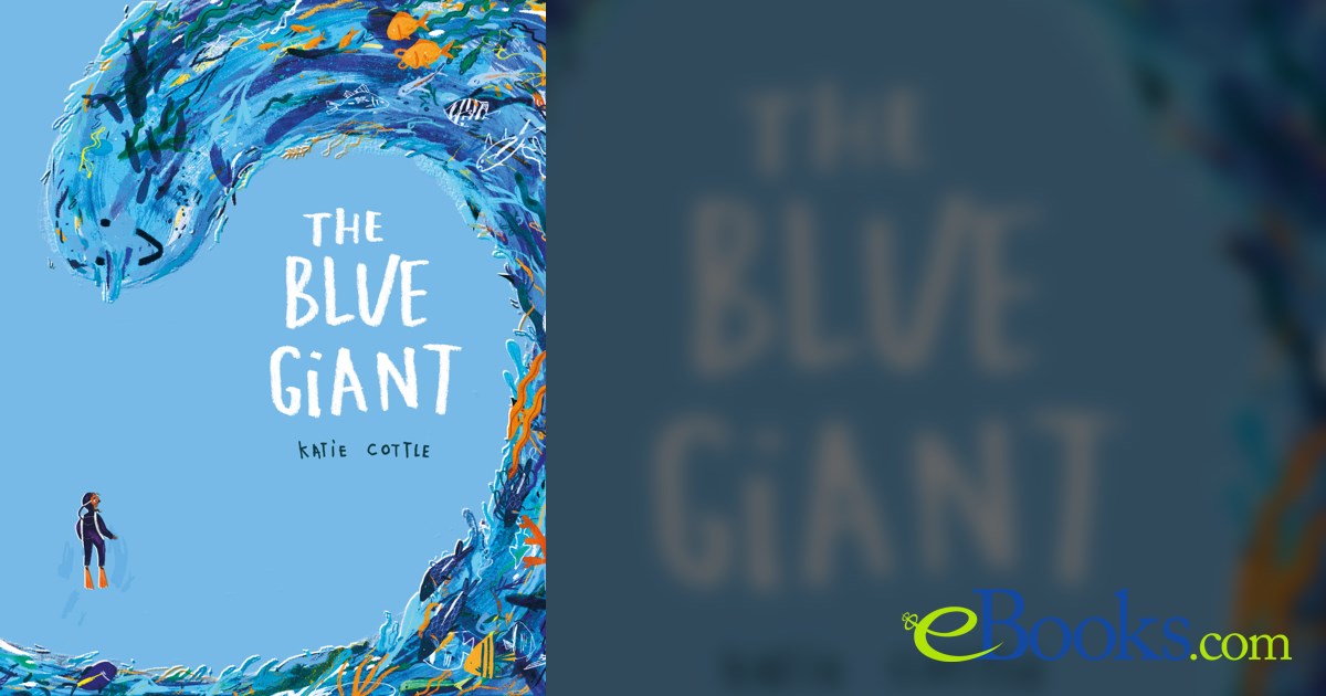 The Blue Giant by Katie Cottle (ebook)