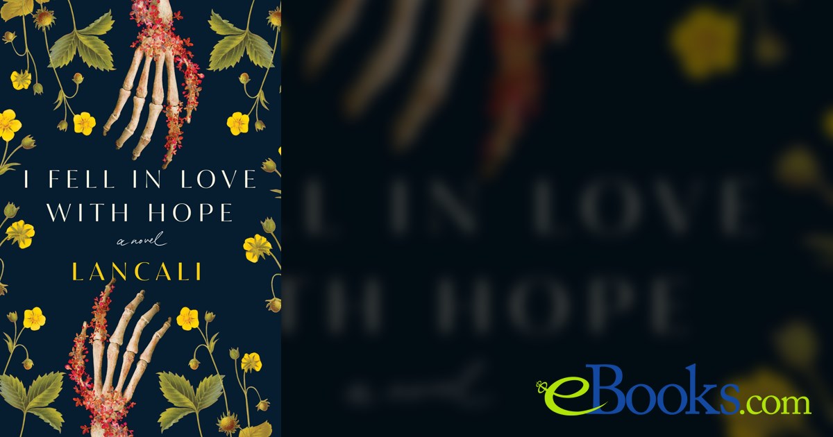 I Fell in Love with Hope by Lancali (ebook)