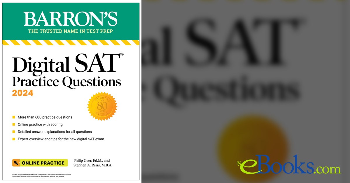 Digital SAT Practice Questions 2024: More than 600 Practice Exercises ...