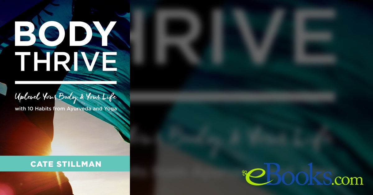 Body Thrive by Cate Stillman (ebook)
