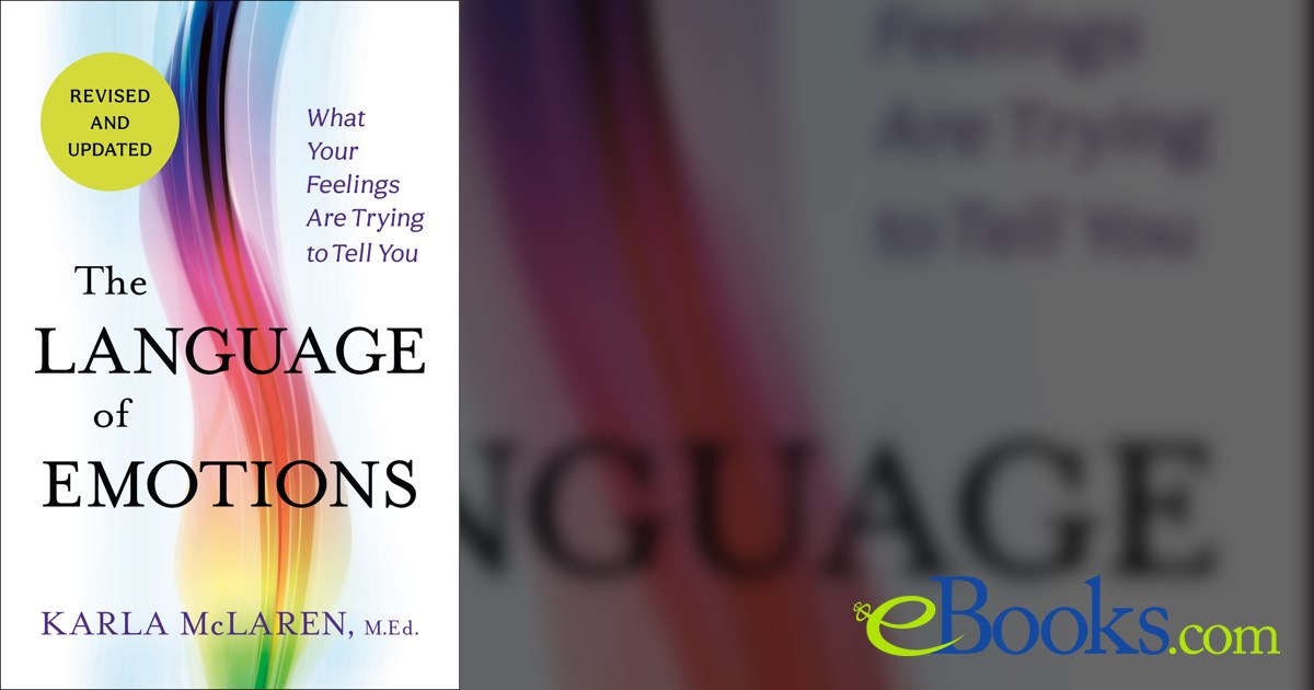 The Language of Emotions (2nd ed.) by M.Ed., Karla McLaren, (ebook)