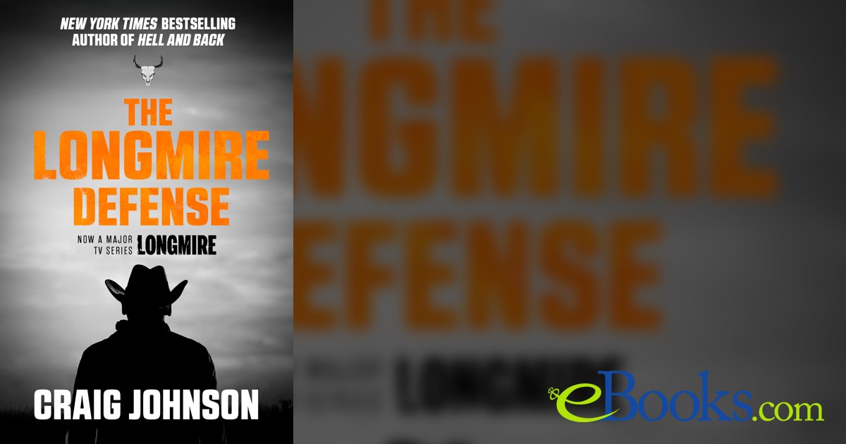 The Longmire Defense by Craig Johnson (ebook)
