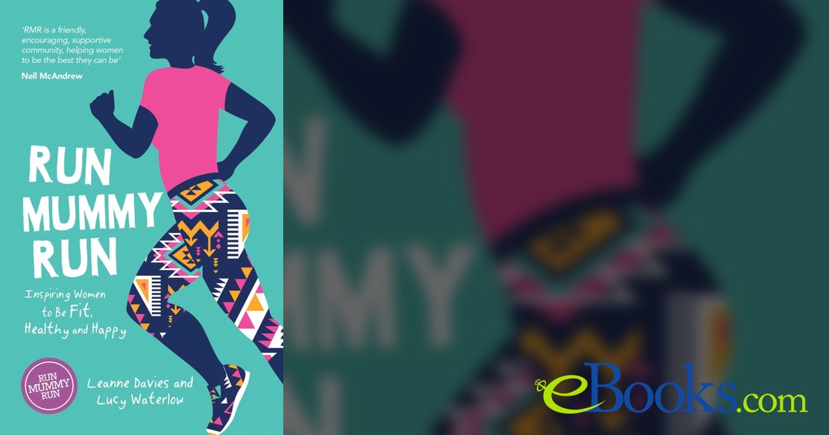 Run Mummy Run by Leanne Davies (ebook)