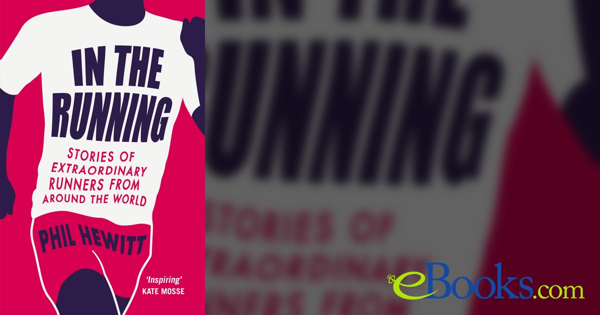 In the Running by Phil Hewitt (ebook)