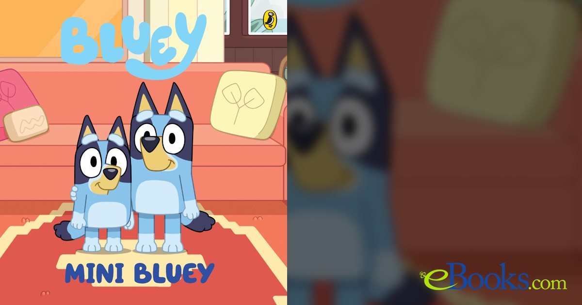 Bluey: Mini Bluey by Bluey (ebook)