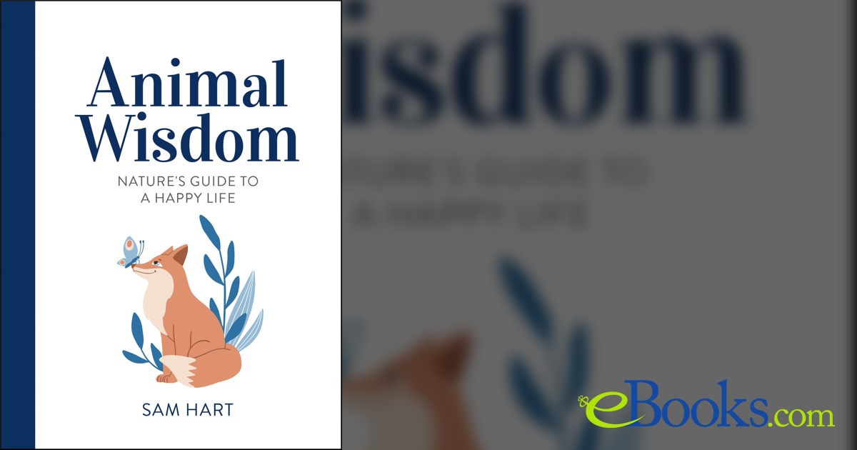 Animal Wisdom by Sam Hart (ebook)