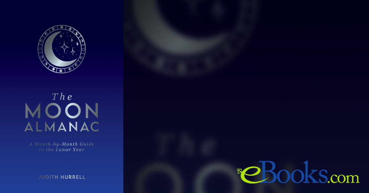 The Moon Almanac by Judith Hurrell (ebook)