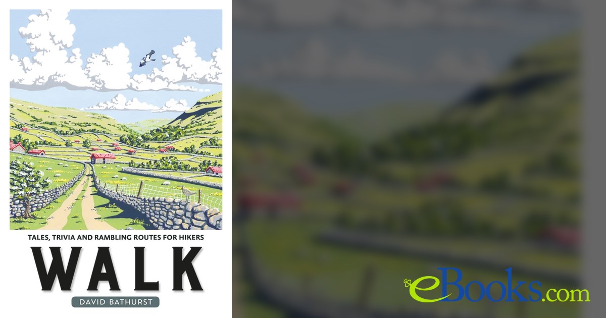 Walk by David Bathurst (ebook)