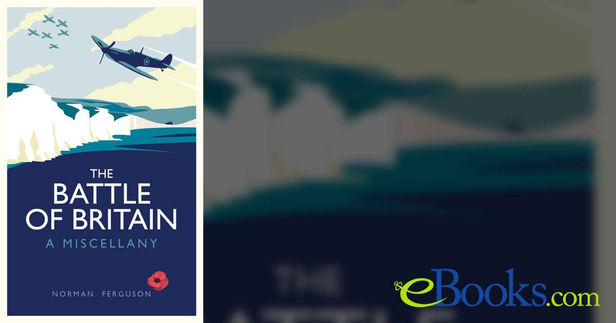 The Battle of Britain by Norman Ferguson (ebook)