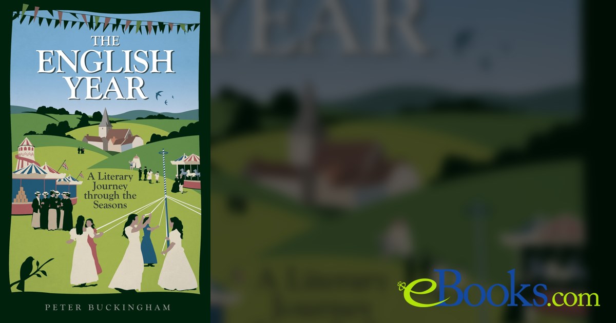 The English Year by Peter Buckingham (ebook)