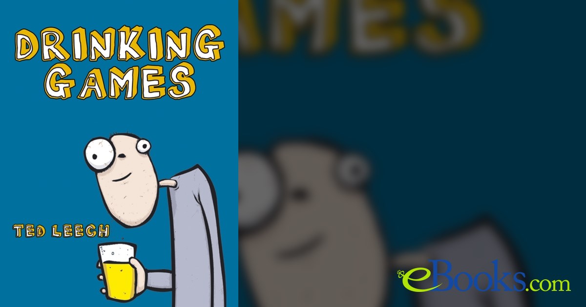 Drinking Games by Ted Leech (ebook)