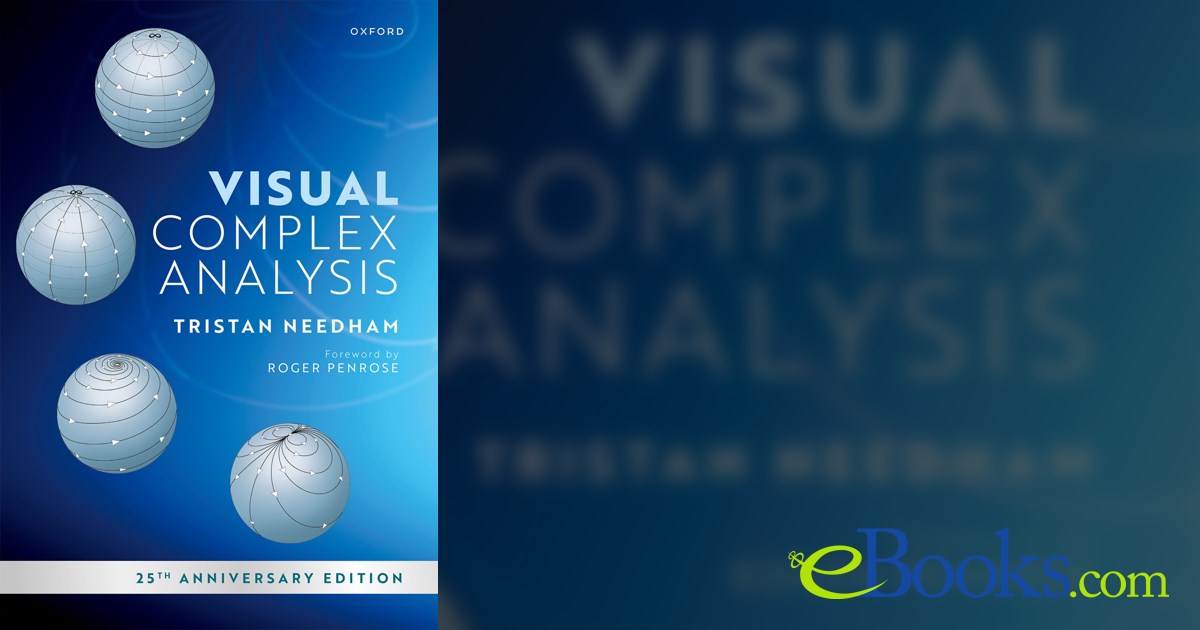 Visual Complex Analysis by Tristan Needham (ebook)