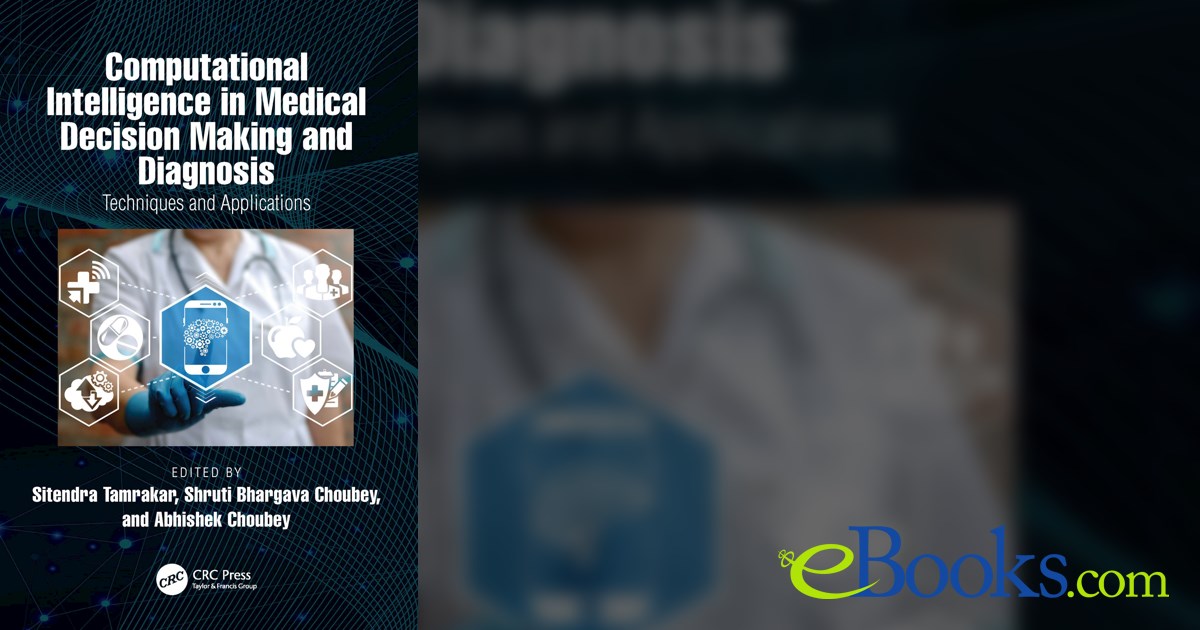 Computational Intelligence in Medical Decision Making and Diagnosis