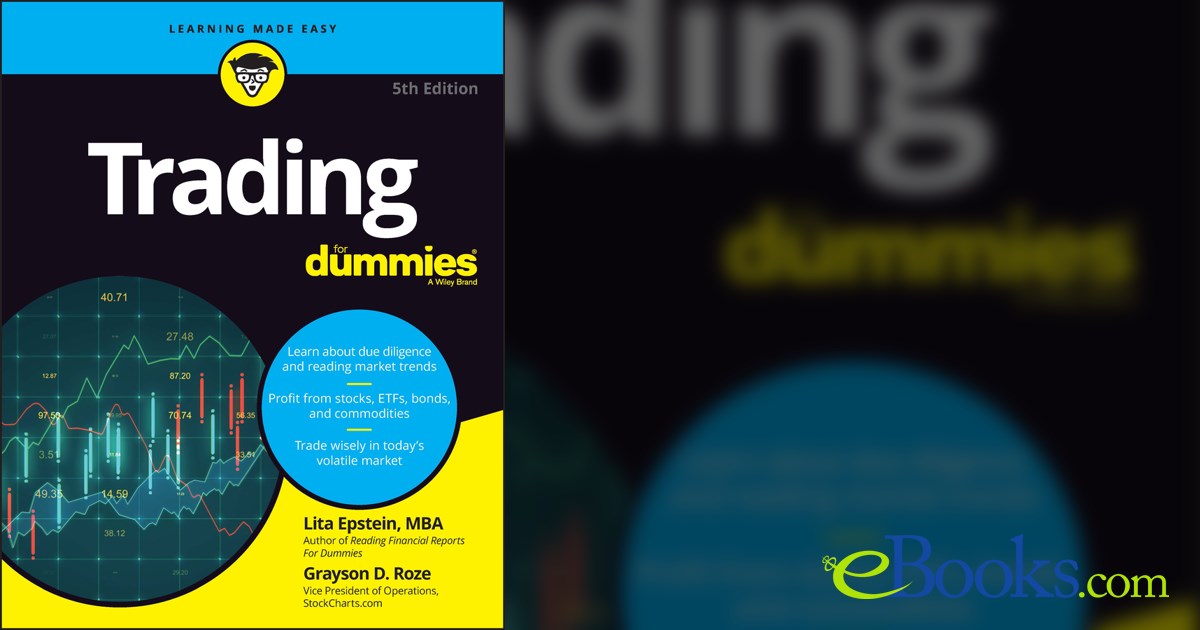 Trading For Dummies (5th ed.) by Lita Epstein (ebook)