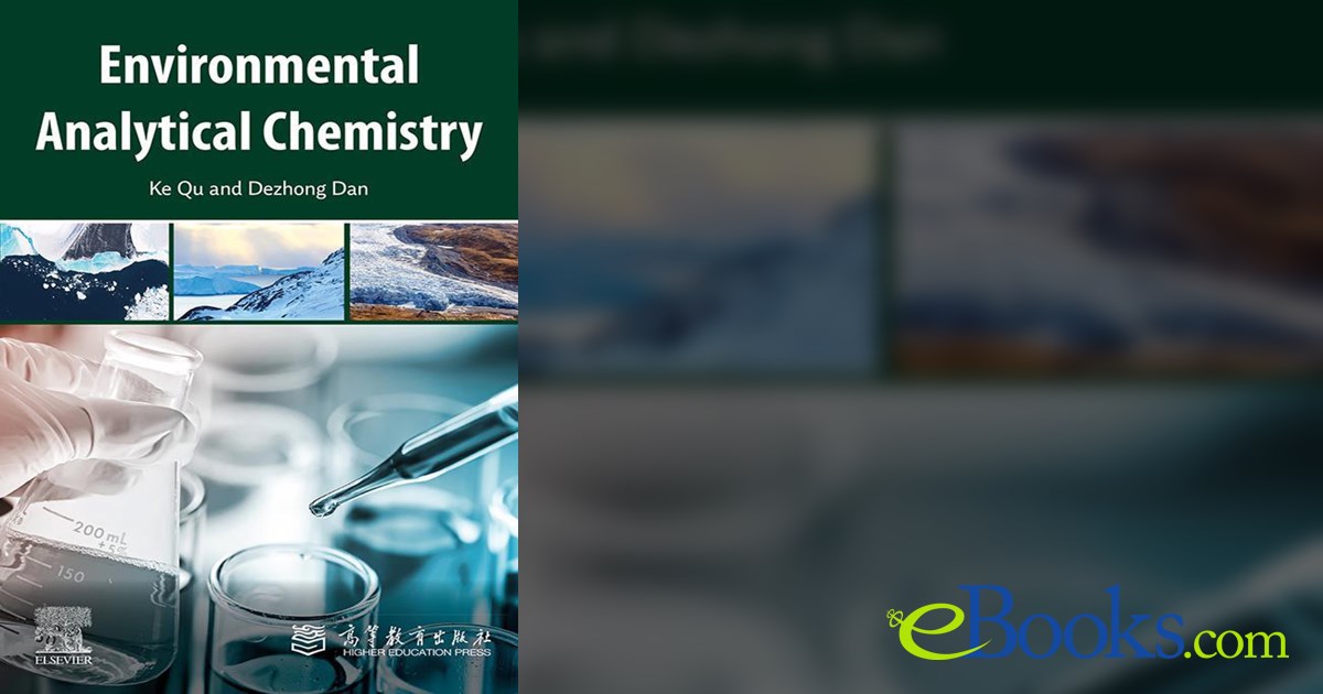 Environmental Analytical Chemistry by Ke Qu (ebook)