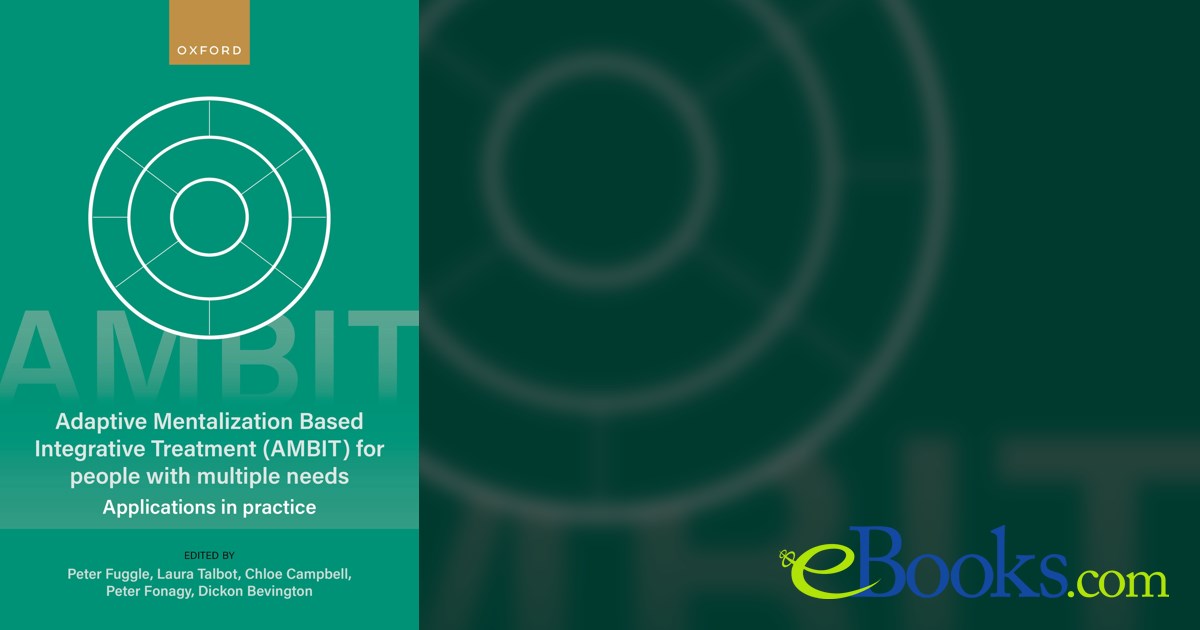 Adaptive Mentalization-Based Integrative Treatment (AMBIT) For People ...