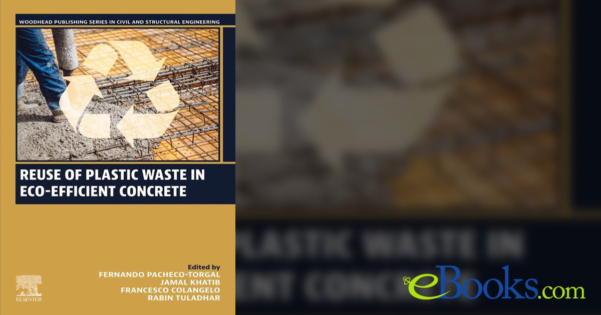 Reuse of Plastic Waste in Eco-efficient Concrete