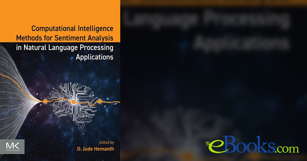 Computational Intelligence Methods for Sentiment Analysis in Natural ... Computational Intelligence Methods for Sentiment Analysis in Natural ...