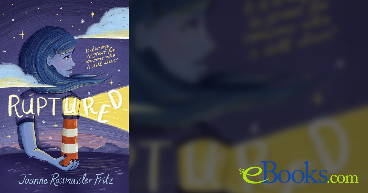 Ruptured by Joanne Rossmassler Fritz (ebook)