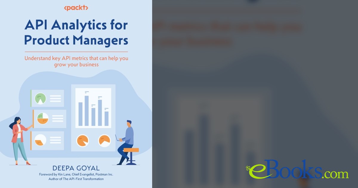 API Analytics for Product Managers by Deepa Goyal (ebook)