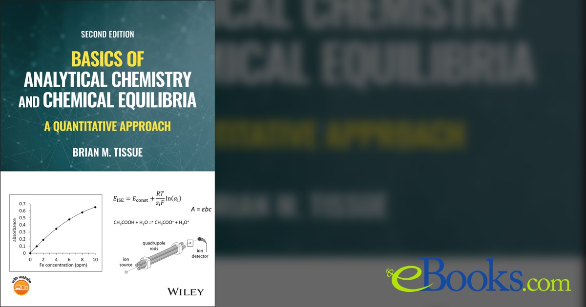 Basics of Analytical Chemistry and Chemical Equilibria