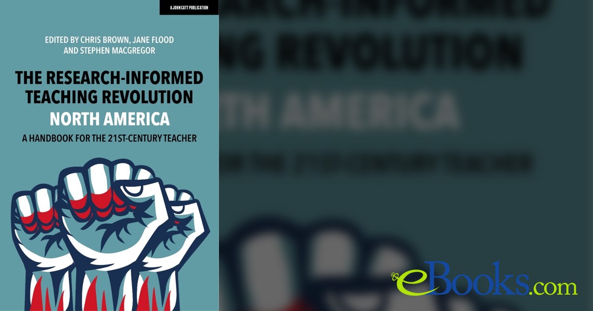 The Research-Informed Teaching Revolution - North America: A Handbook ...