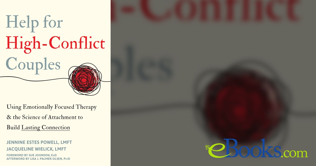 Help for High-Conflict Couples by Jennine Estes Powell (ebook)