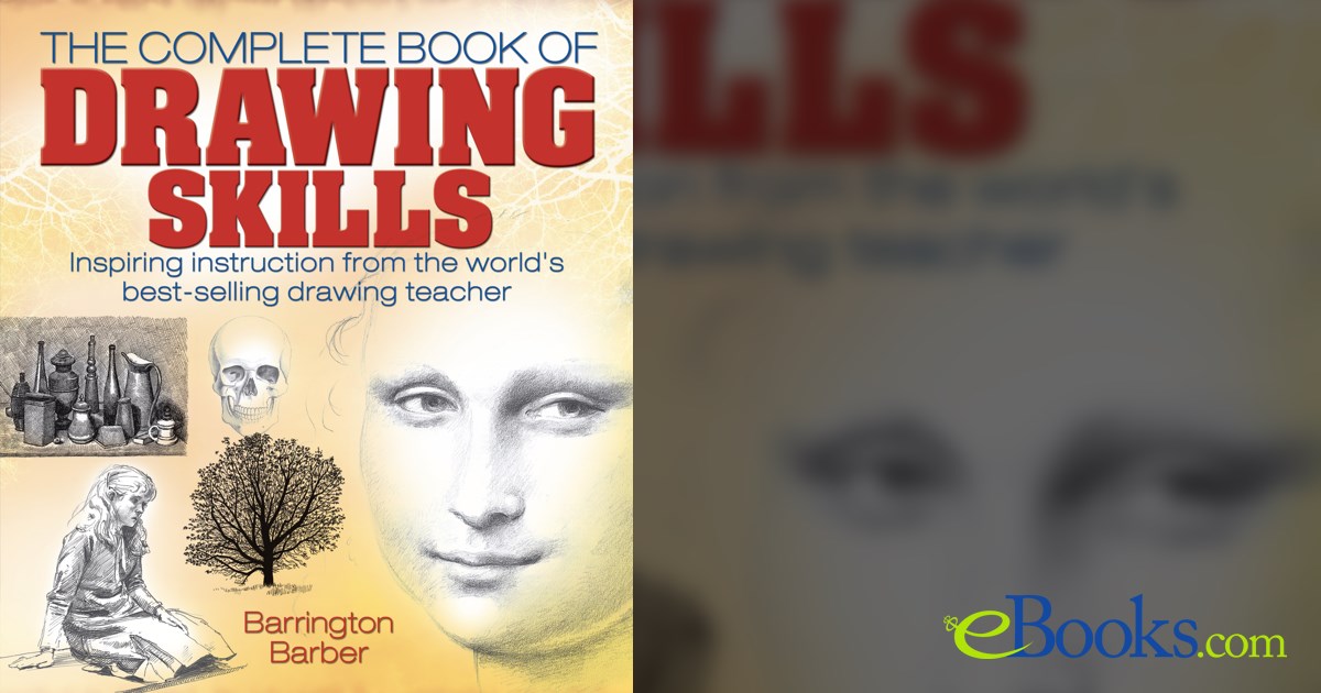 The Complete Book of Drawing Skills by Barrington Barber (ebook)