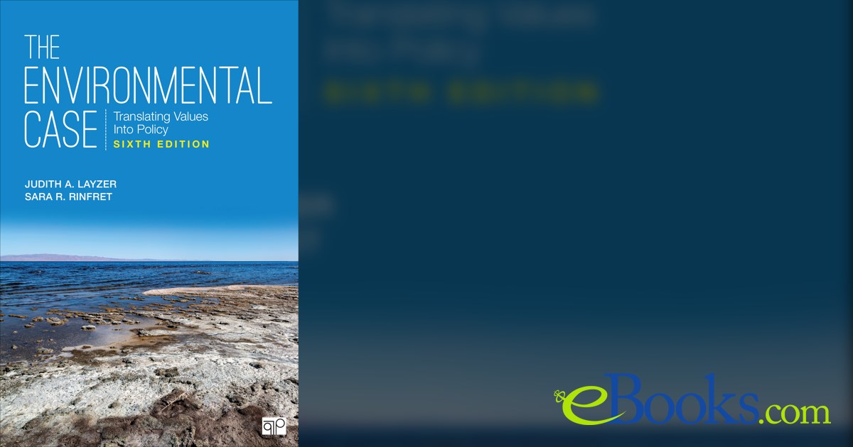 The Environmental Case (6th ed.) by Judith A. Layzer (ebook)