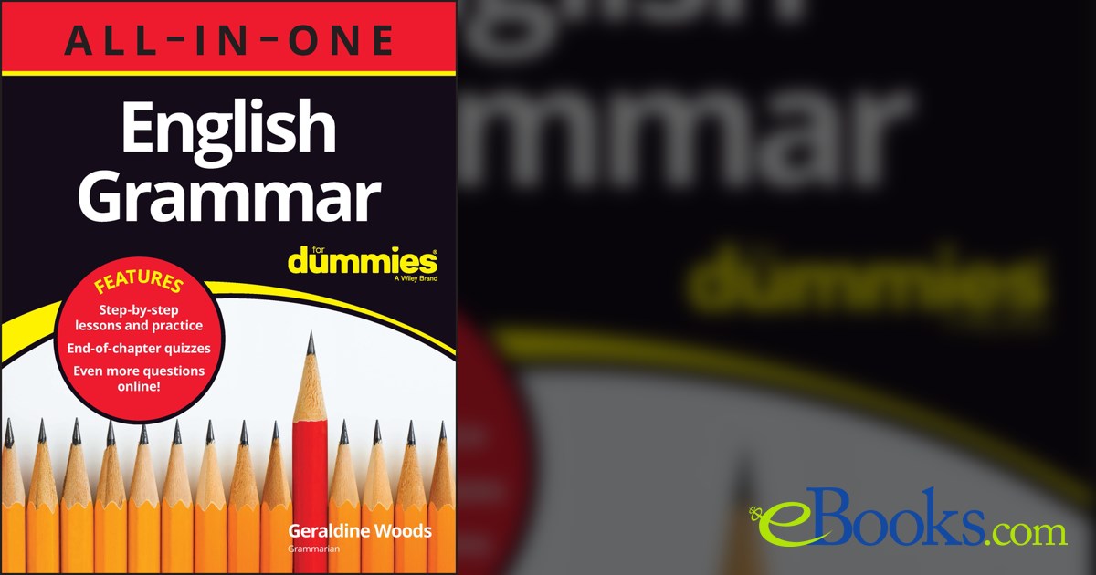 English Grammar All-in-One For Dummies (+ Chapter Quizzes Online)