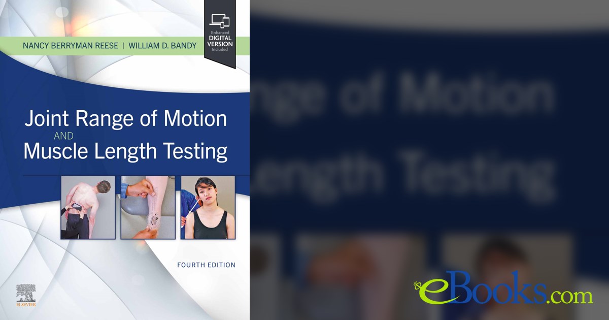 Joint Range of Motion and Muscle Length Testing - E-Book