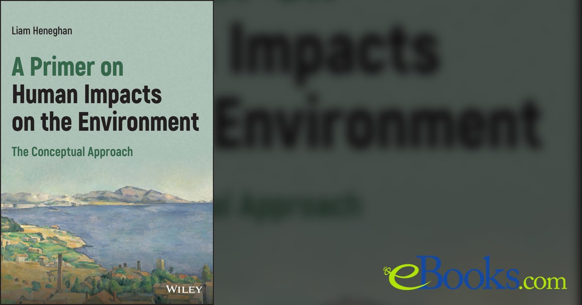 A Primer on Human Impacts on the Environment