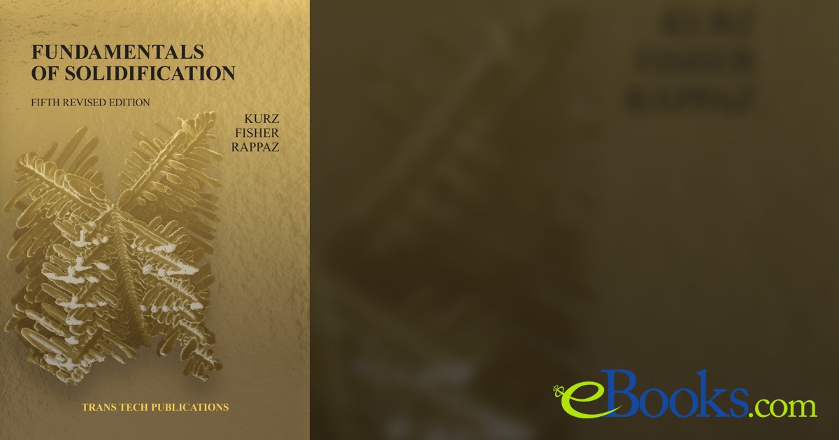 Fundamentals of Solidification 5th Edition by Wilfried Kurz (ebook)