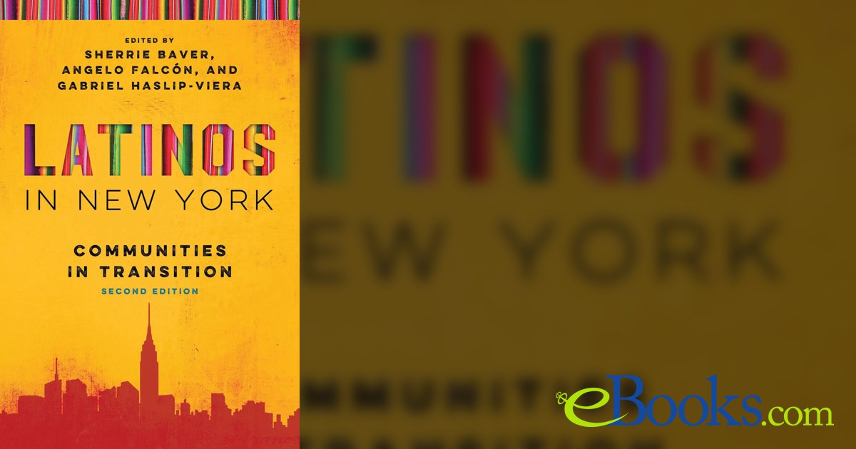 Latinos in New York by Sherrie Baver (ebook)