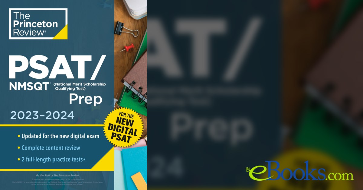 Princeton Review PSAT/NMSQT Prep, 2023-2024 Princeton Review PSAT/NMSQT Prep, 2023-2024