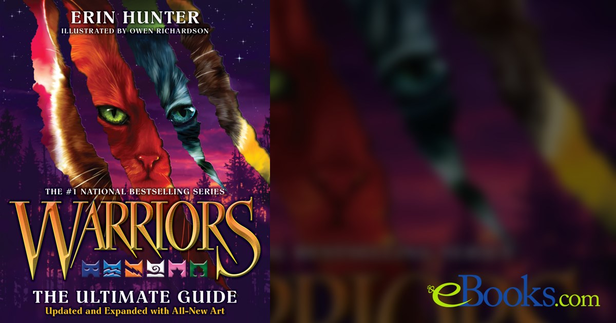 Warriors: The Ultimate Guide: by Erin Hunter (ebook)