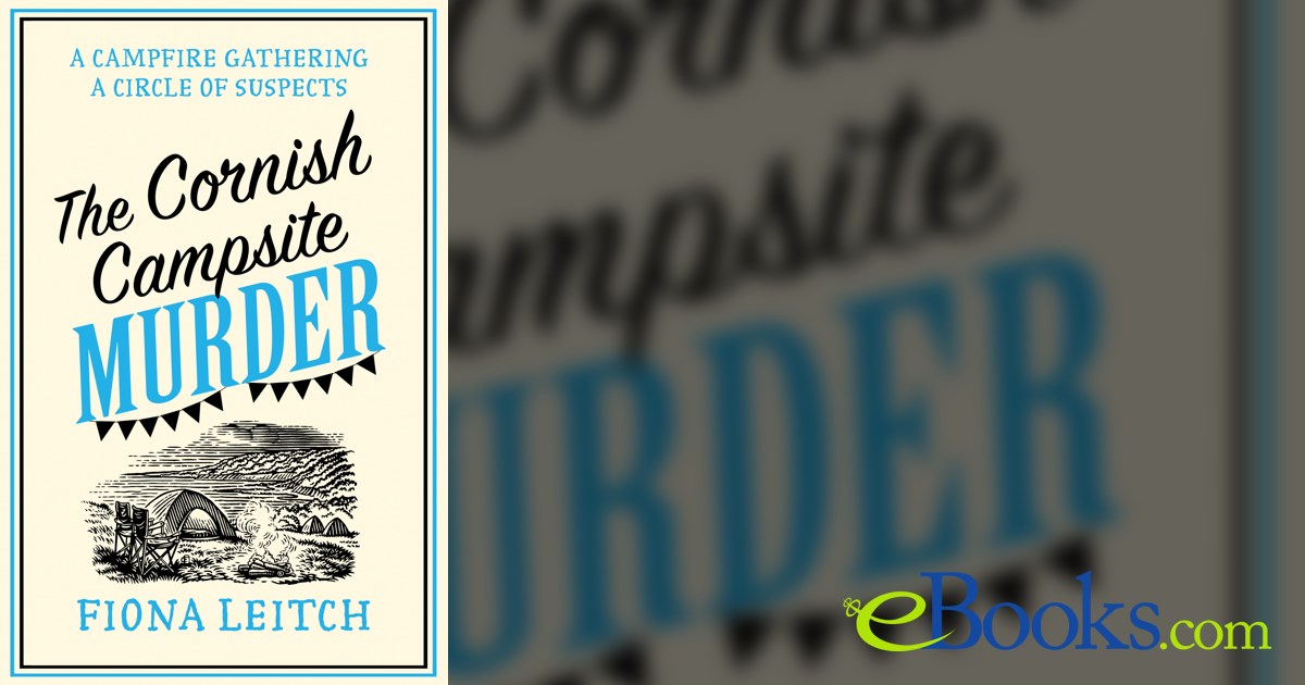 The Cornish Campsite Murder (A Nosey Parker Cozy Mystery, Book 7)