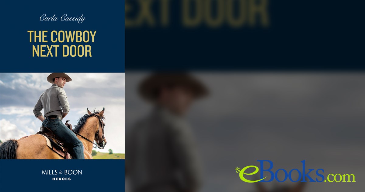 The Cowboy Next Door (The Scarecrow Murders, Book 3) (Mills & Boon Heroes)