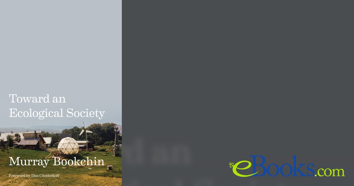 Toward an Ecological Society by Murray Bookchin (ebook)