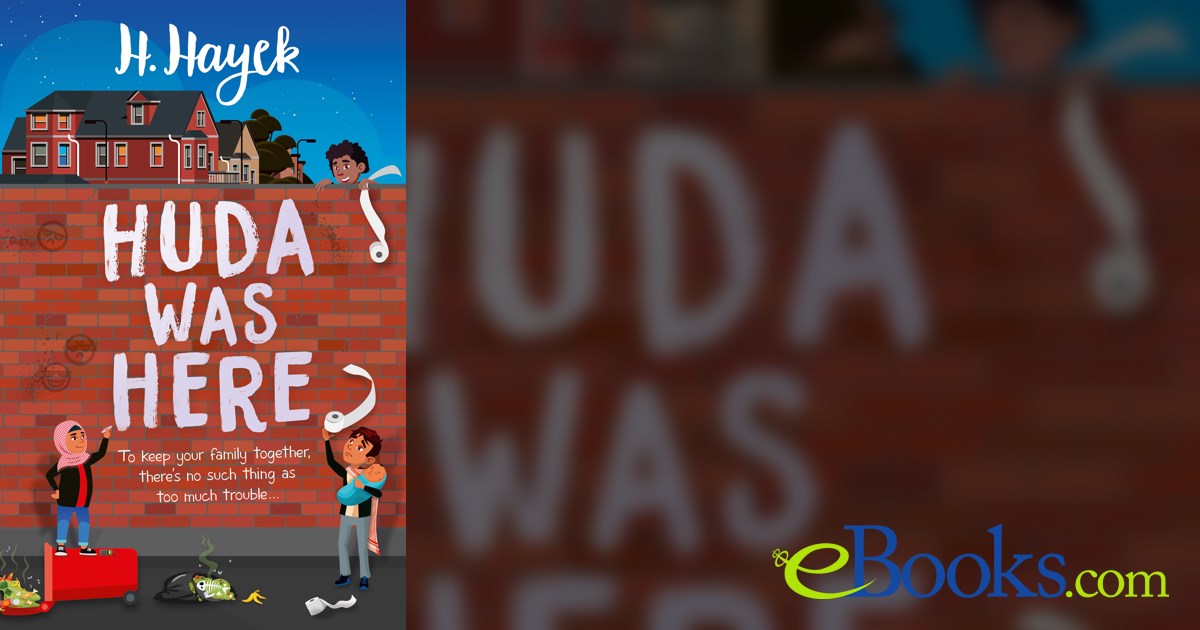 Huda Was Here by H. Hayek (ebook)