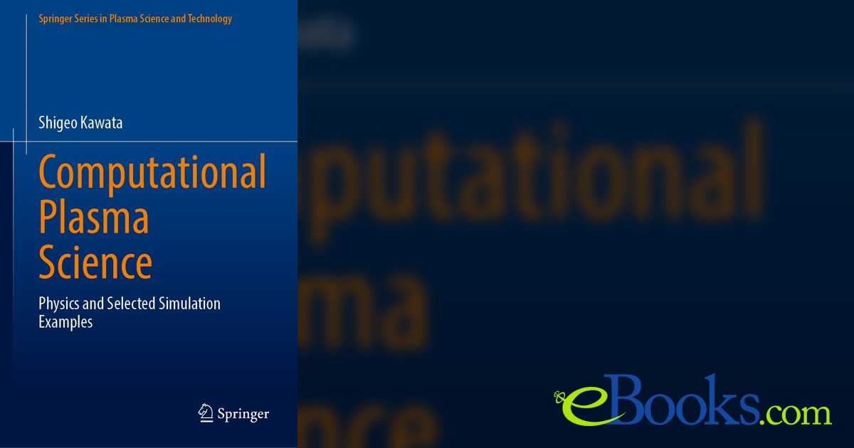 Computational Plasma Science by Shigeo Kawata (ebook)