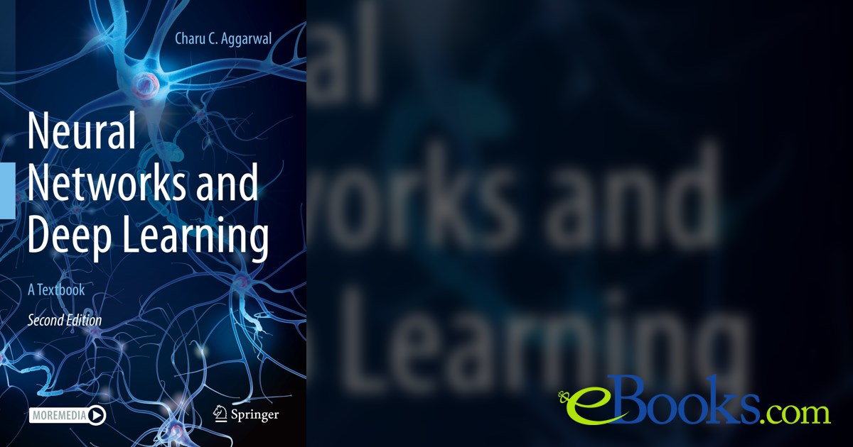Neural Networks and Deep Learning (2nd ed.)