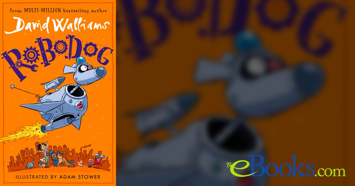 Robodog by David Walliams (ebook)