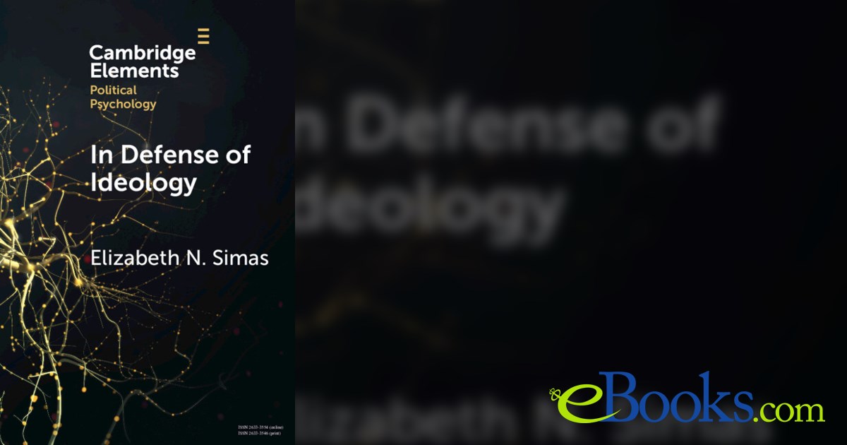 In Defense of Ideology by Elizabeth N. Simas (ebook)